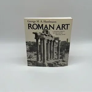 Other | Roman Art Modern Survey Of The Art Of Imperial Rome George M ...
